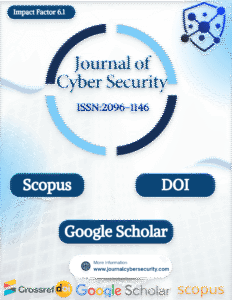 Journal of Cyber Security – ISSN:2096-1146 Annexure 1 ...